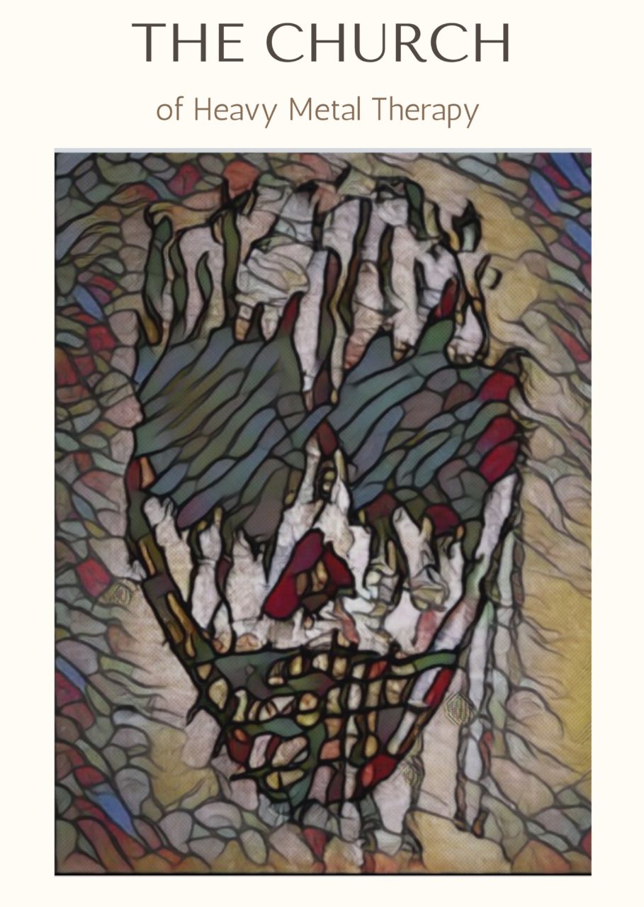 The Church of HMT – Heavy Metal Therapy