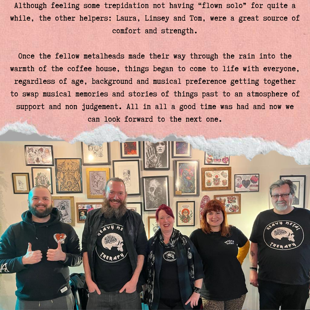 Our first peer support group – Heavy Metal Therapy