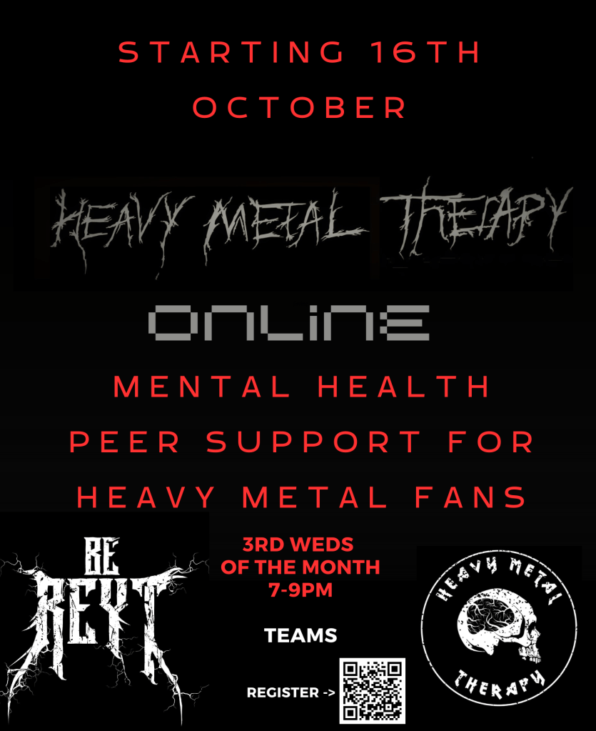 Be Reyt – Peer Support Groups – Heavy Metal Therapy